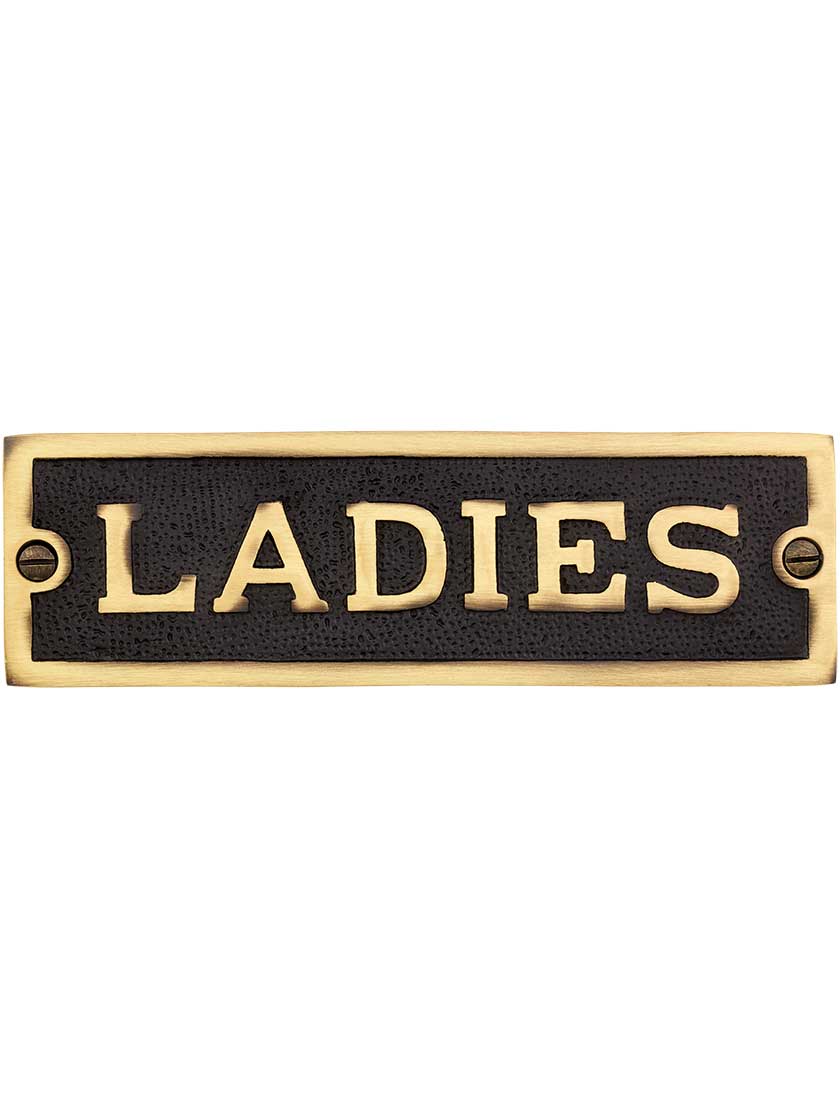 Cast Brass "Ladies" Sign | House of Antique Hardware